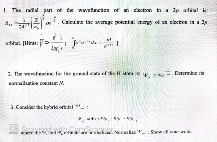 Solved 1. The radial part of the wavefunction of an electron | Chegg.com