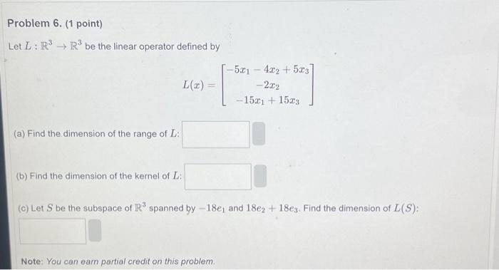 Solved Let L:R3→R3 be the linear operator defined by | Chegg.com
