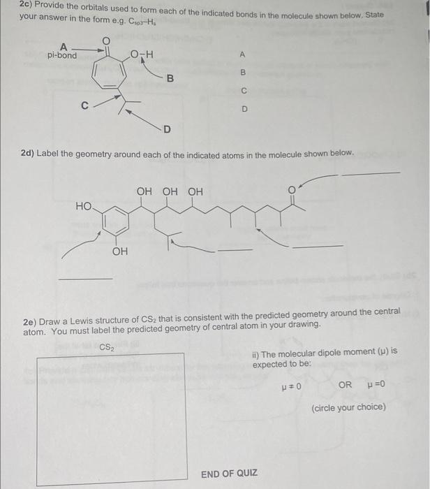 Solved 2c) Provide the orbitals used to form each of the | Chegg.com