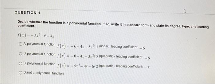 Decide whether the function is a polynomial function. | Chegg.com