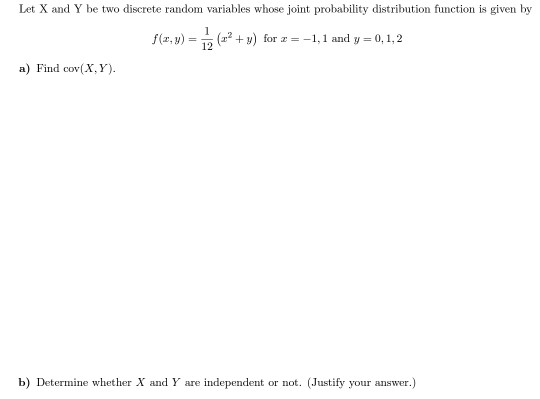 Solved Let X and Y be two discrete random variables whose | Chegg.com