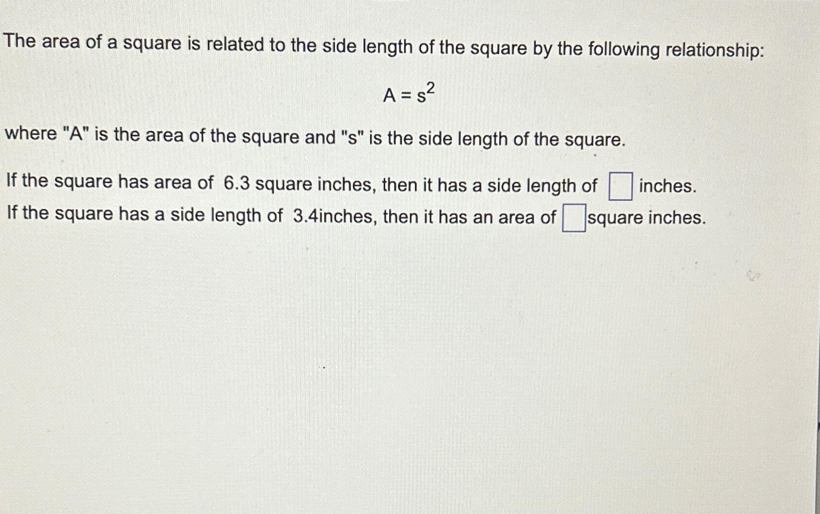 Solved The area of a square is related to the side length of | Chegg.com
