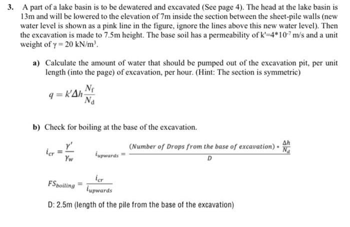 Solved A part of a lake basin is to be dewatered and | Chegg.com