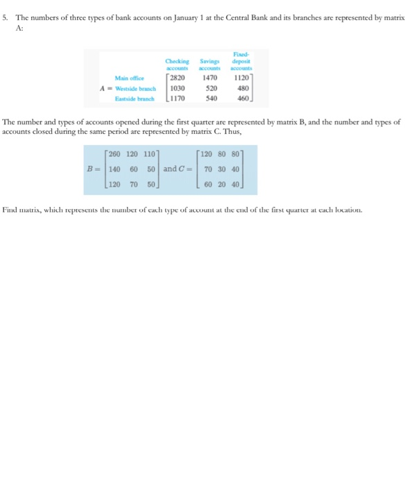 Solved 5. The numbers of three types of bank accounts on | Chegg.com