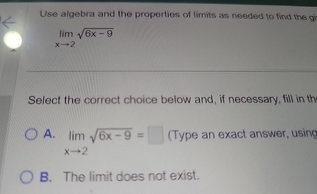 Solved Use algebra and the properties of limits as needed to | Chegg.com