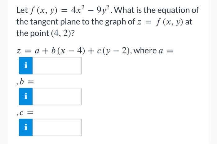 Solved Let f(x,y)=4x2−9y2. What is the equation of the | Chegg.com