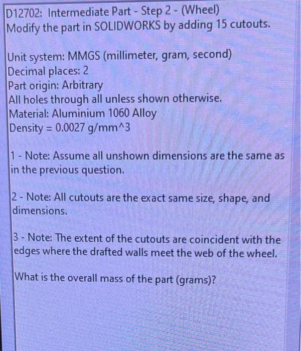 Solved Unit system: MMGS (millimeter, gram, second) Decimal | Chegg.com