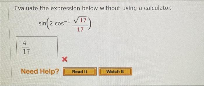 Solved Evaluate the expression below without using a | Chegg.com