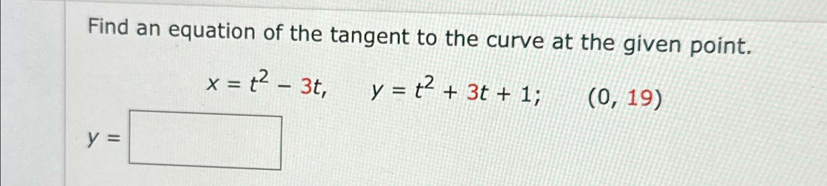 Solved Find an equation of the tangent to the curve at the | Chegg.com