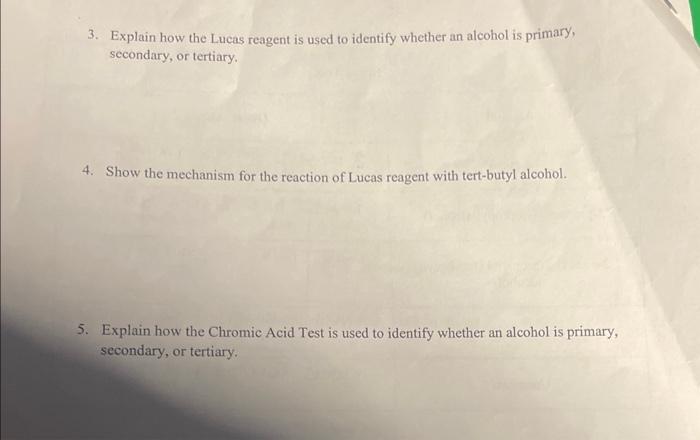 Solved 3. Explain how the Lucas reagent is used to identify | Chegg.com