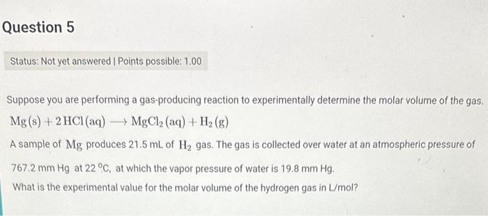 Solved Suppose you are performing a gas-producing reaction | Chegg.com