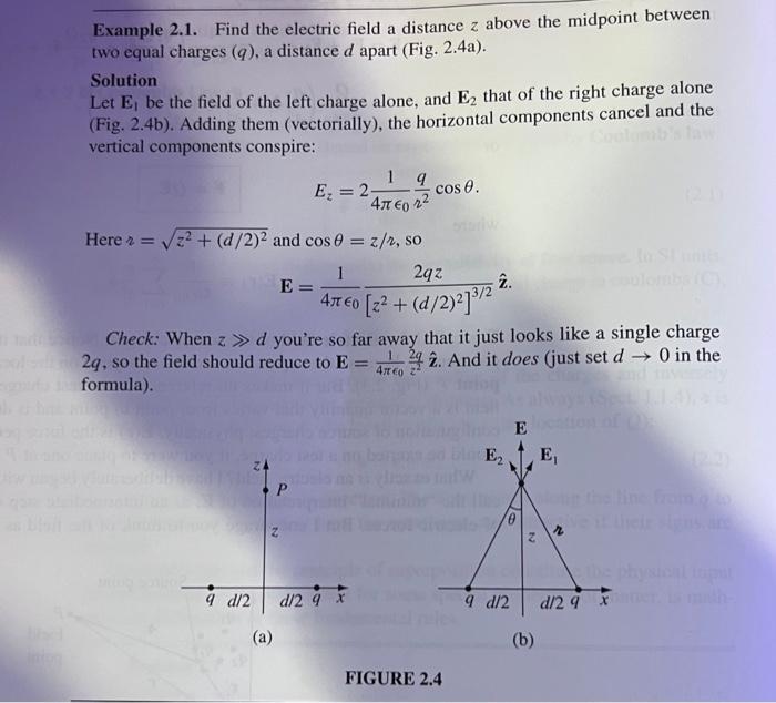 Solved Example 2.1. Find the electric field a distance z | Chegg.com