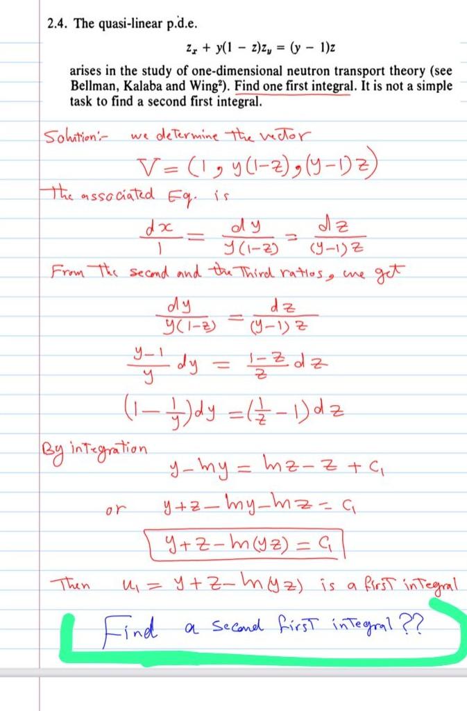 Solved 2.4. The quasi-linear p.d.e. zx+y(1−z)zy=(y−1)z | Chegg.com