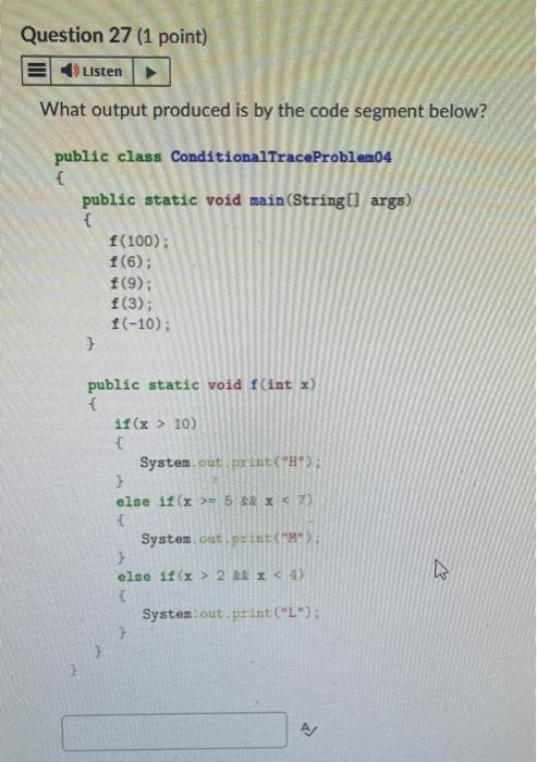 Solved Question 29 (1 point) What output produced is by the | Chegg.com