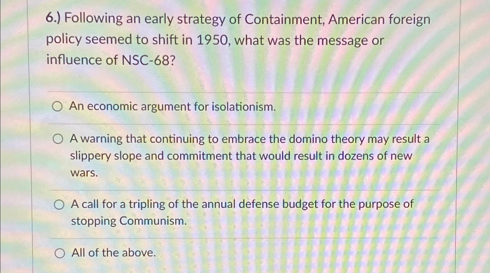 Solved 6.) ﻿Following an early strategy of Containment, | Chegg.com