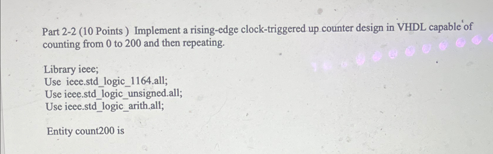 Solved Part 2-2 (10 ﻿Points) ﻿Implement a rising-edge | Chegg.com