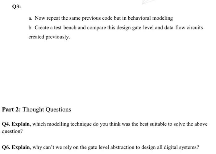 Solved Q1: a. Design a code in Verilog HDL to represent the | Chegg.com