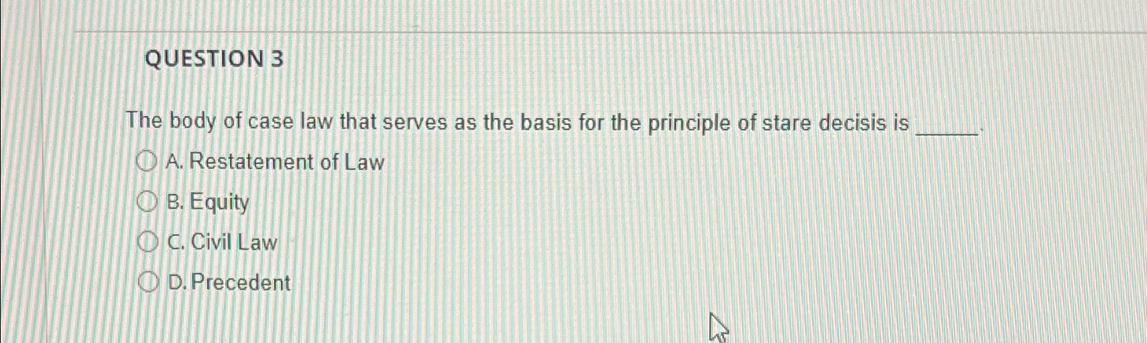 Solved QUESTION 3The body of case law that serves as the | Chegg.com Solved QUESTION 3The body of case law that serves as the | Chegg.com