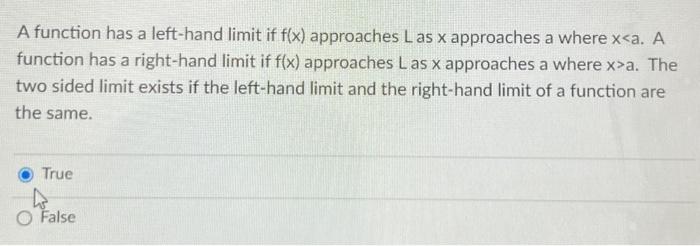 Solved A function has a left-hand limit if f(x) approaches L | Chegg.com
