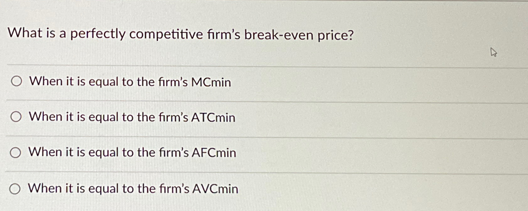 Solved What is a perfectly competitive firm's break-even | Chegg.com