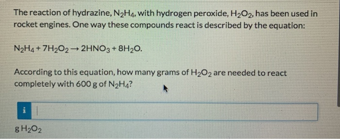 Solved The reaction of hydrazine, N2H4, with hydrogen | Chegg.com