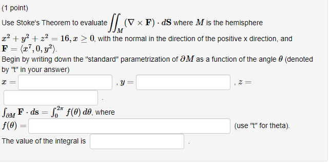 Solved (1 ﻿point)Use Stoke's Theorem to evaluate | Chegg.com