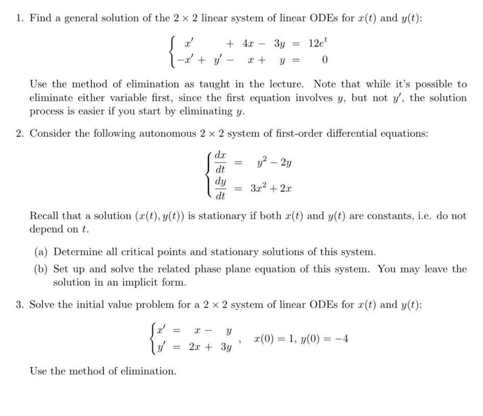 Solved Find a general solution of the 2×2 linear system of | Chegg.com