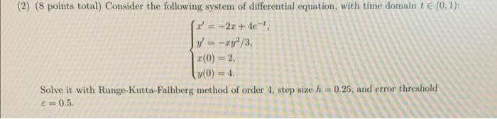 Solved (2) (8 points total) Consider the following system of | Chegg.com