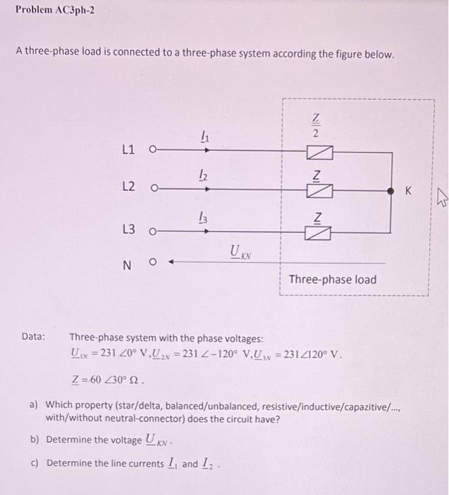 Solved Analysis of three-phase networks with sinusoidal | Chegg.com