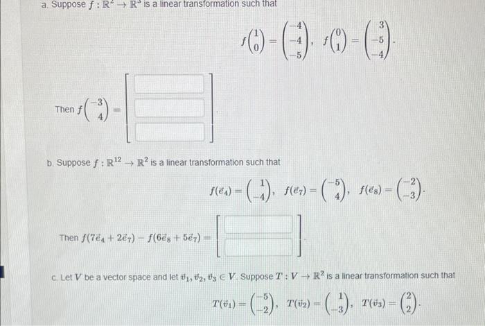 Solved a. Suppose f:R2→R3 is a linear transformation such | Chegg.com