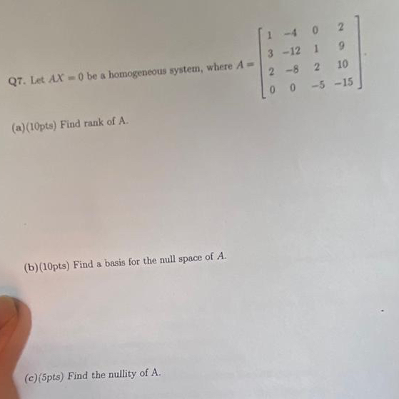 Solved Q7. ﻿Let Ax=0 ﻿be a homogeneous system, where | Chegg.com
