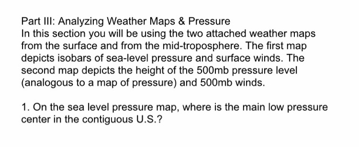Solved Part III: Analyzing Weather Maps & Pressure In this | Chegg.com