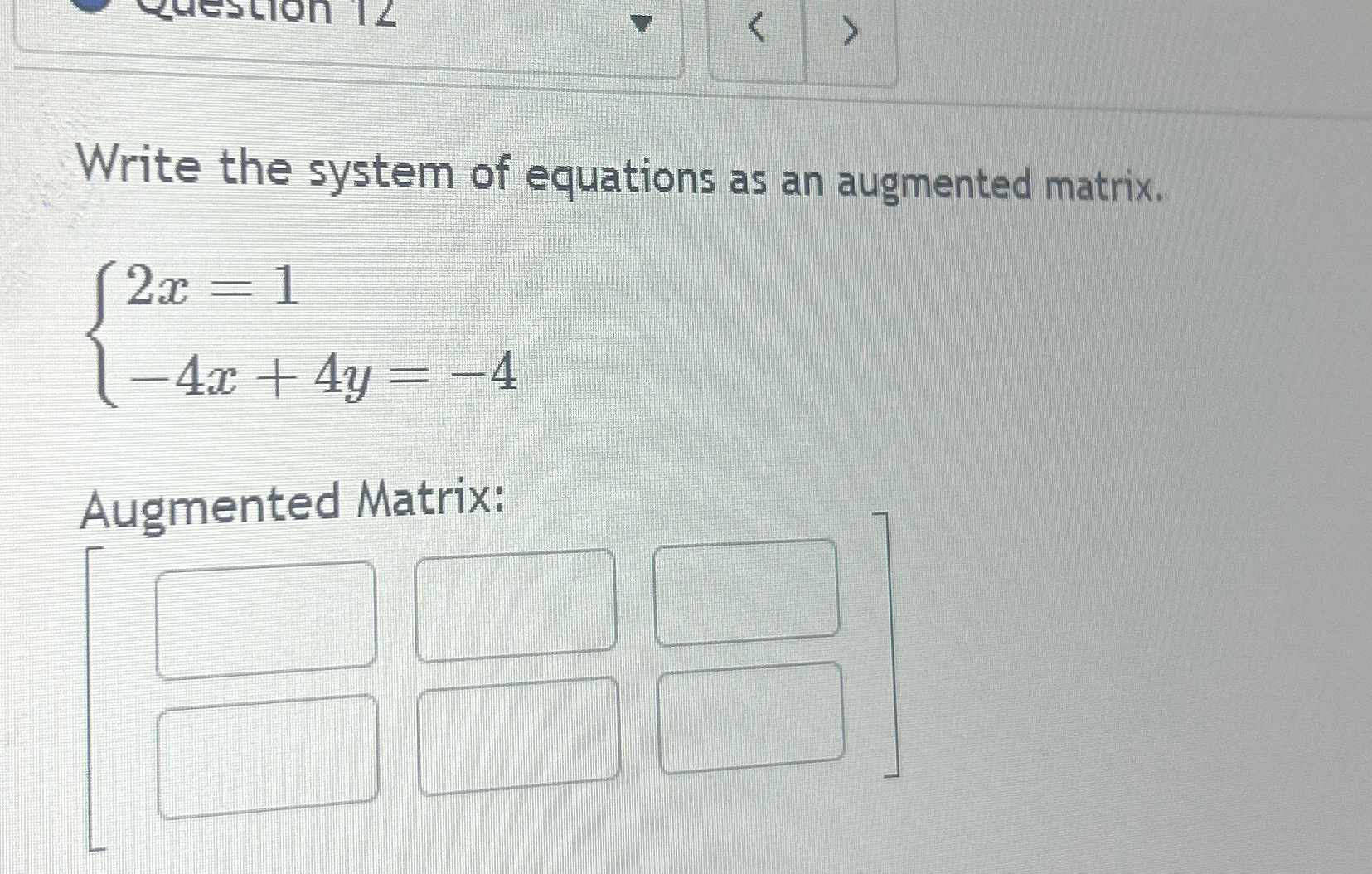 Solved Write the system of equations as an augmented | Chegg.com