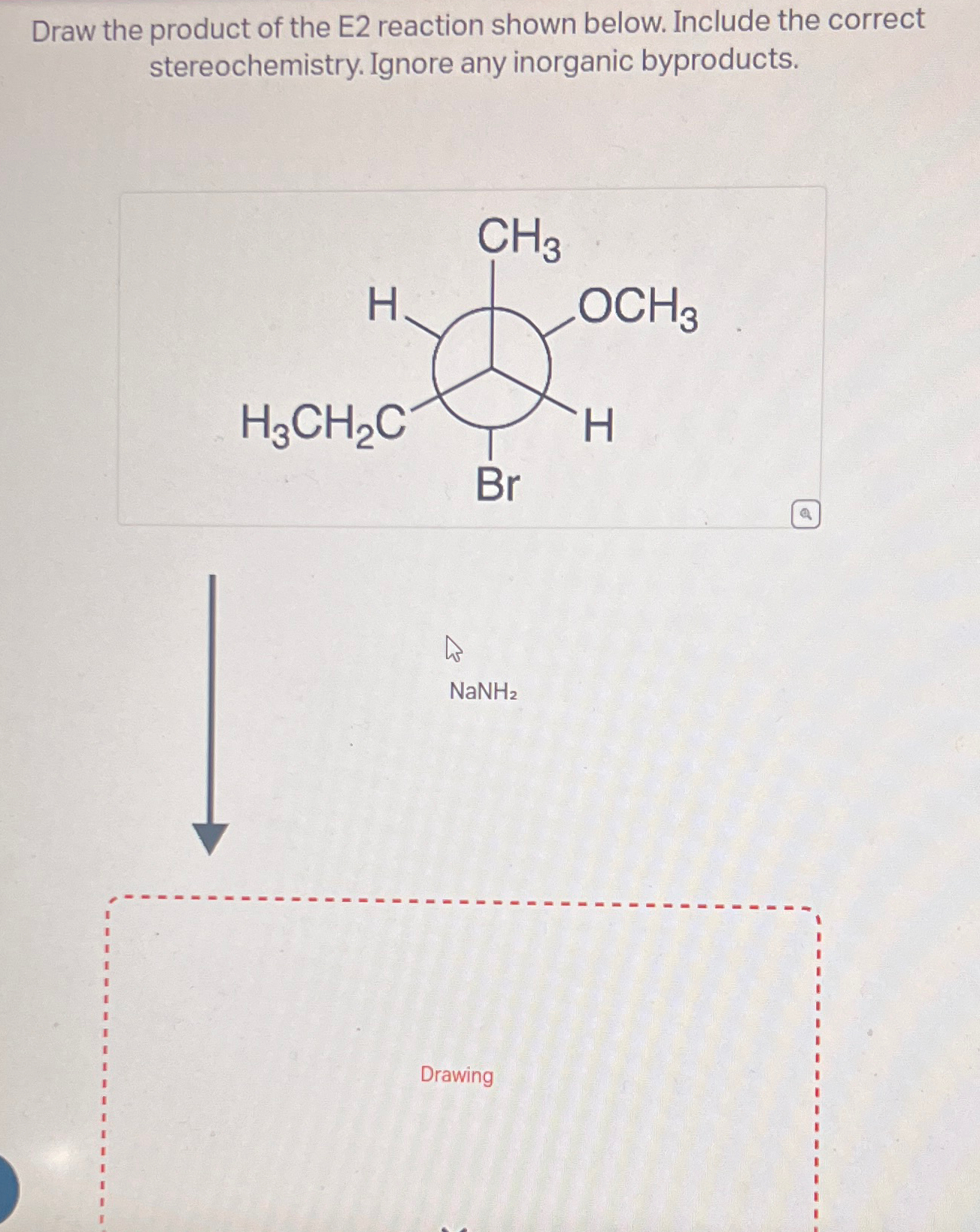 Solved Draw the product of the E2 ﻿reaction shown below. | Chegg.com