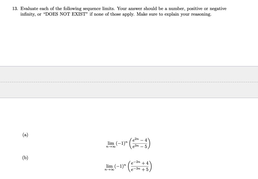 Solved Evaluate each of the following sequence limits. ﻿Your | Chegg.com