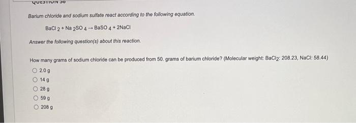Solved Barium chloride and sodium sulfate react according to | Chegg.com