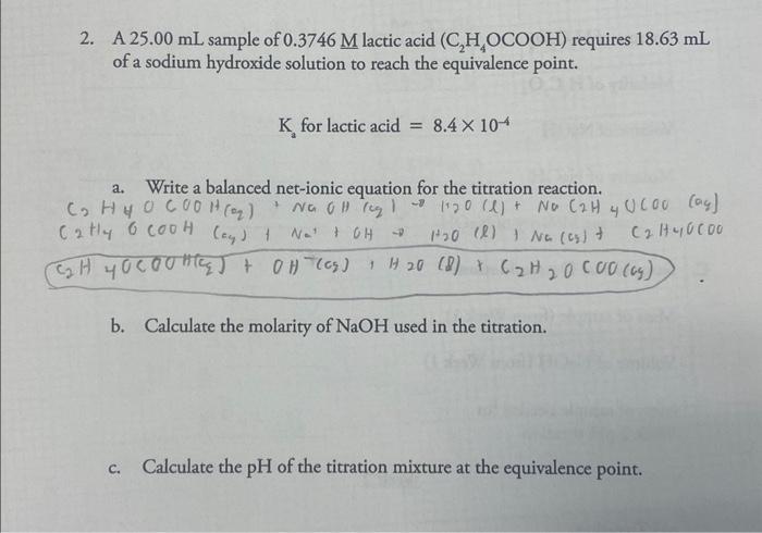 Solved 2. A 25.00 mL sample of 0.3746M lactic acid | Chegg.com