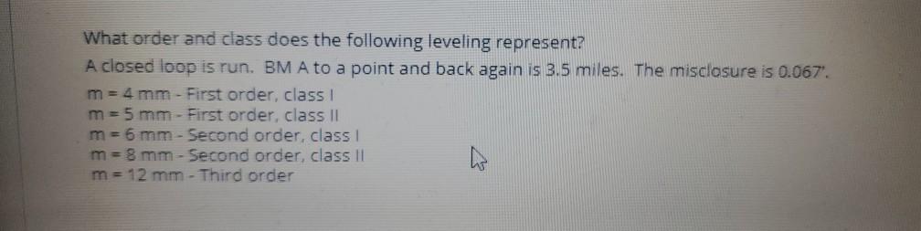Solved What order and class does the following leveling | Chegg.com