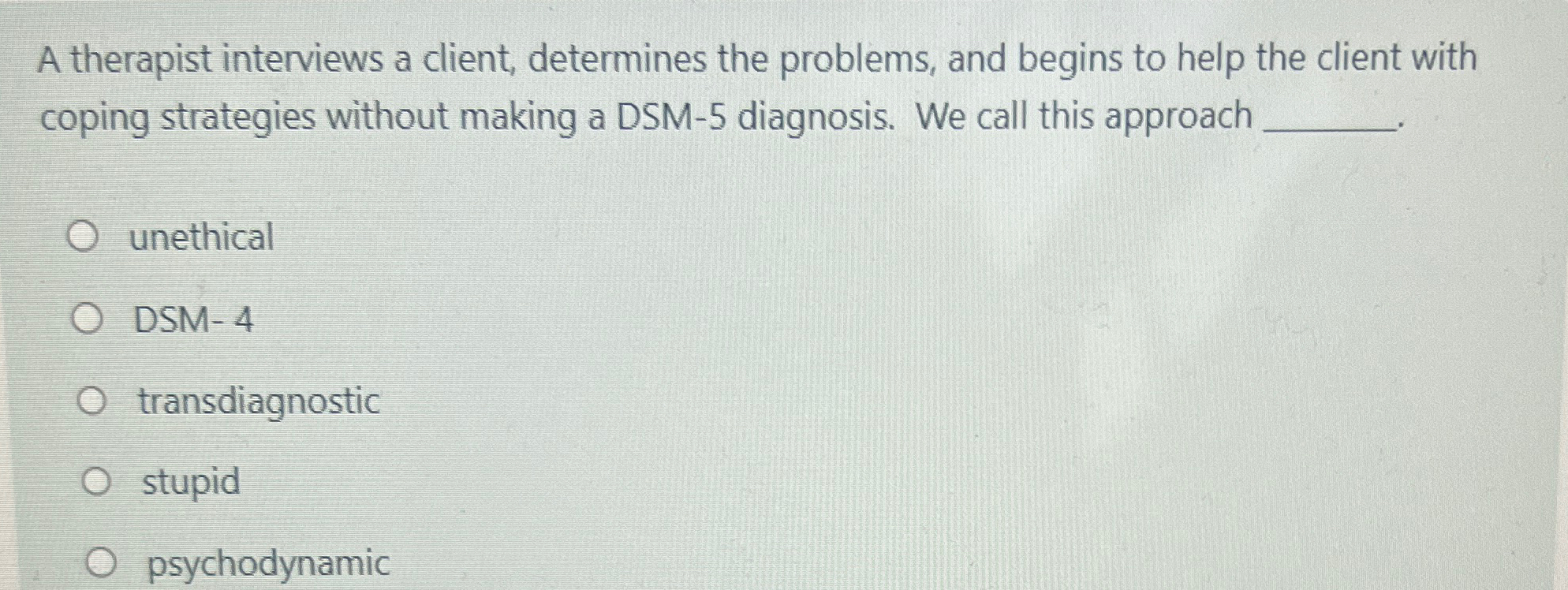 Solved A therapist interviews a client, determines the | Chegg.com