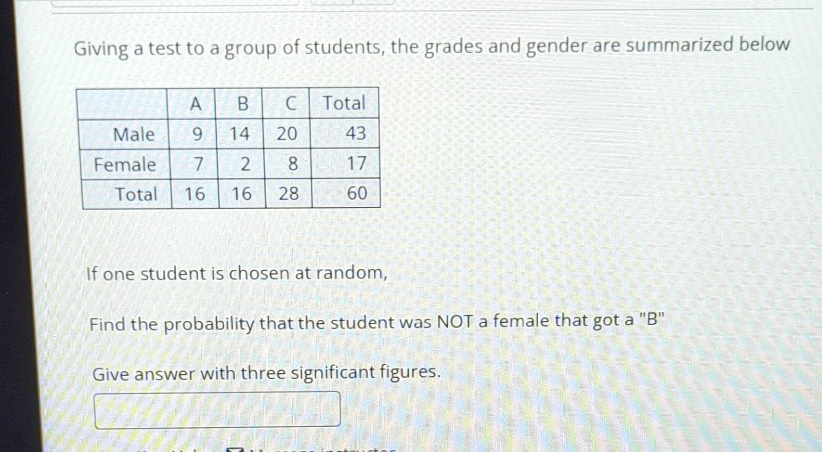 Solved Giving a test to a group of students, the grades and | Chegg.com