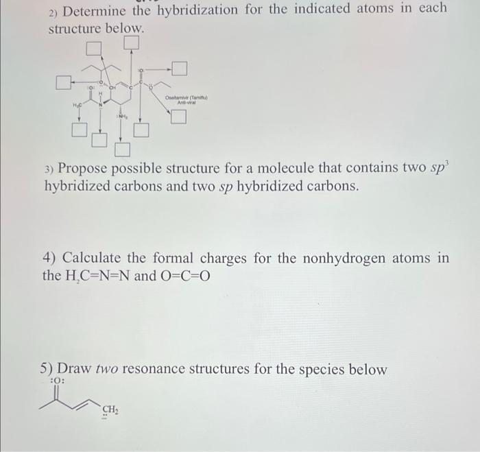 Solved 2 Determine The Hybridization For The Indicated