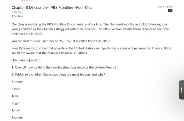 Solved 20 Chapter 8 Discussion-- PBS Frontline - Poor Kids | Chegg.com