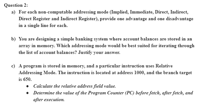 Solved Question 2: a) ﻿For each non-computable addressing | Chegg.com