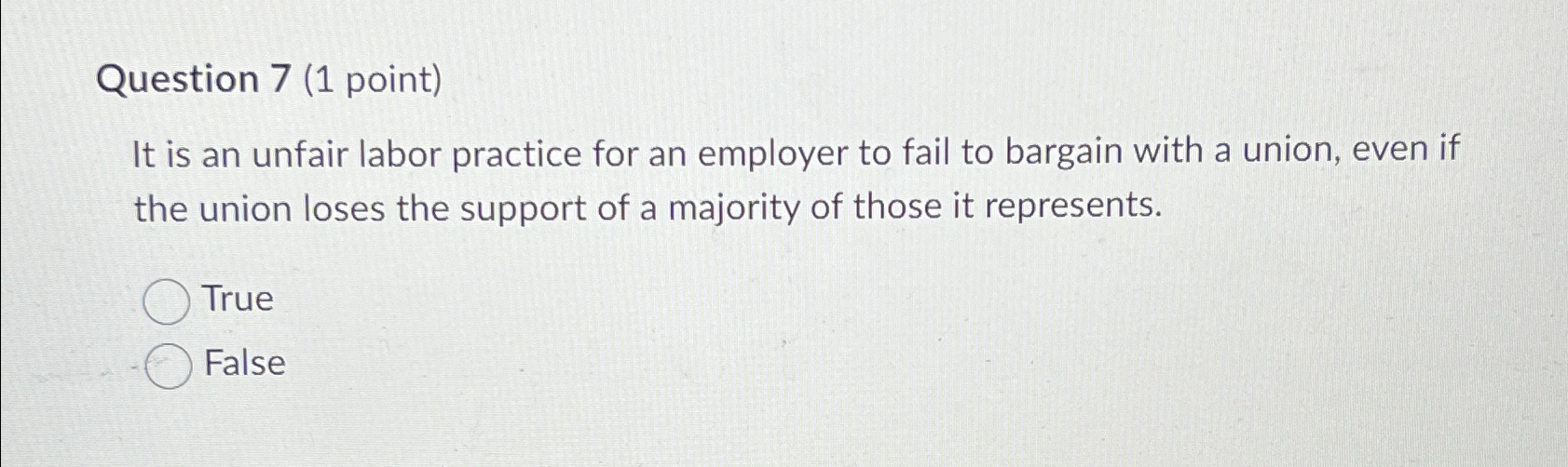 Solved Question 7 (1 ﻿point)It is an unfair labor practice | Chegg.com