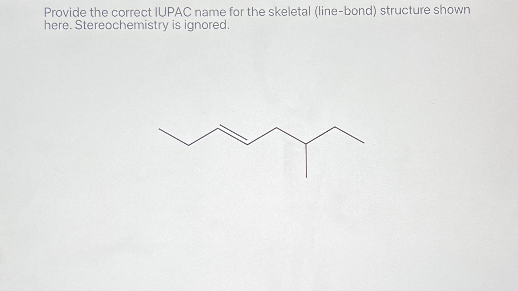 Solved Provide the correct IUPAC name for the skeletal | Chegg.com