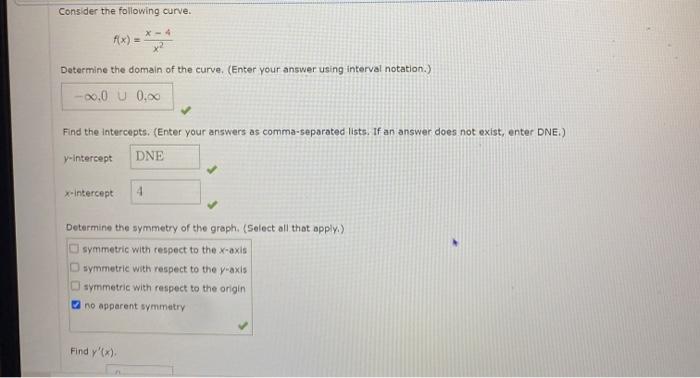 Consider the following curve. f(x)=x2x−4 Determine | Chegg.com