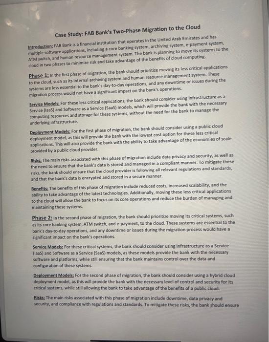 Solved Case Study: FAB Bank's Two-Phase Migration to the | Chegg.com