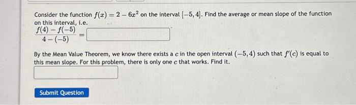 Solved Consider the function f(x)=2−6x2 on the interval | Chegg.com