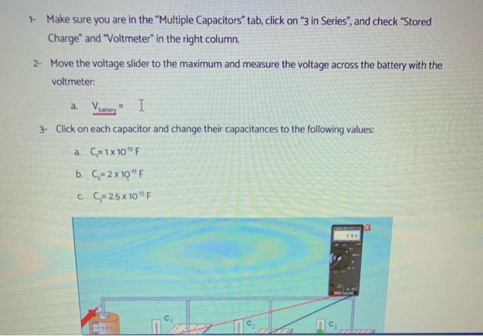 Solved 1. Make sure you are in the "Multiple Capacitors" | Chegg.com