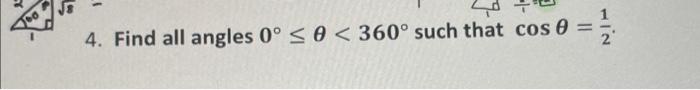 Solved 4. Find all angles 0∘≤θ